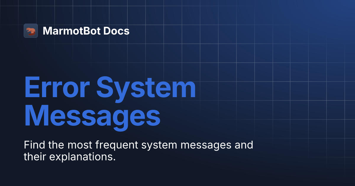Error System Messages | MarmotBot Docs